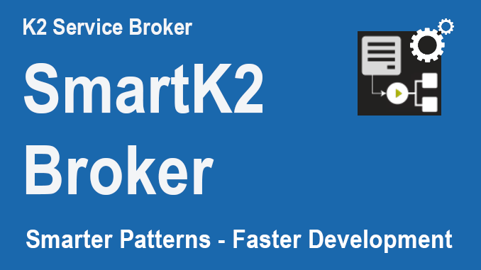 K2 FIVE SmartK2 Service Broker
